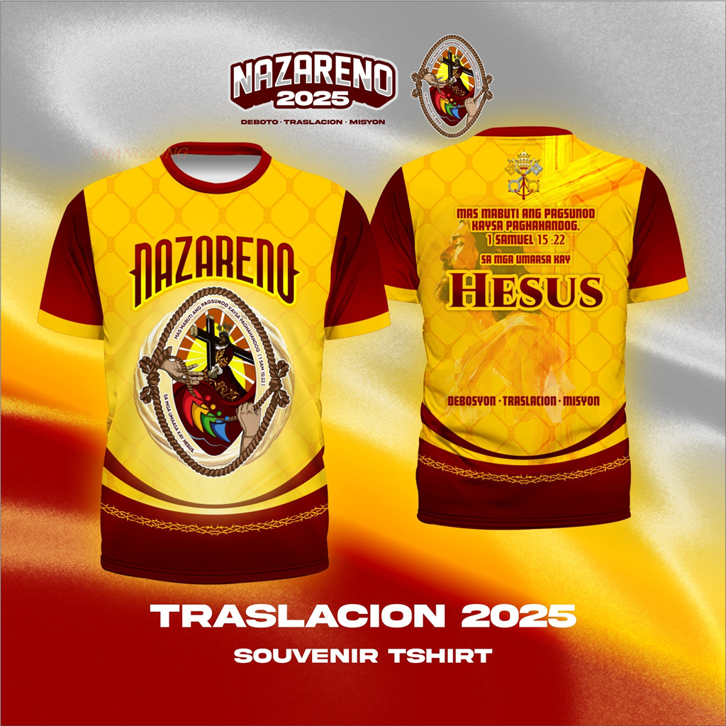 [FREE CUSTOME] Fully sublimated 3D print TSHIRT nazareno 2025 debosyon ...