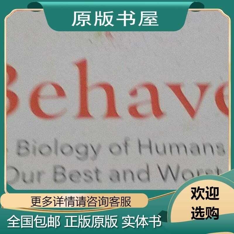 Behave; The Biology of Humans at Our Best and Worst /robert | Shopee ...