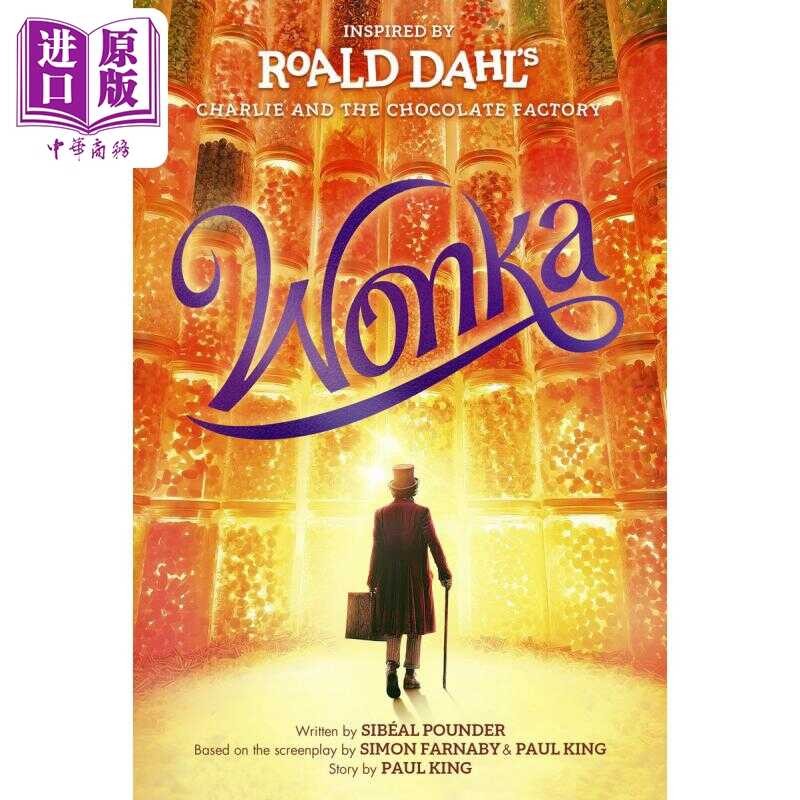 Mr. Wonka, original Roald Dahl Charlie and Chocolate prequel, English ...
