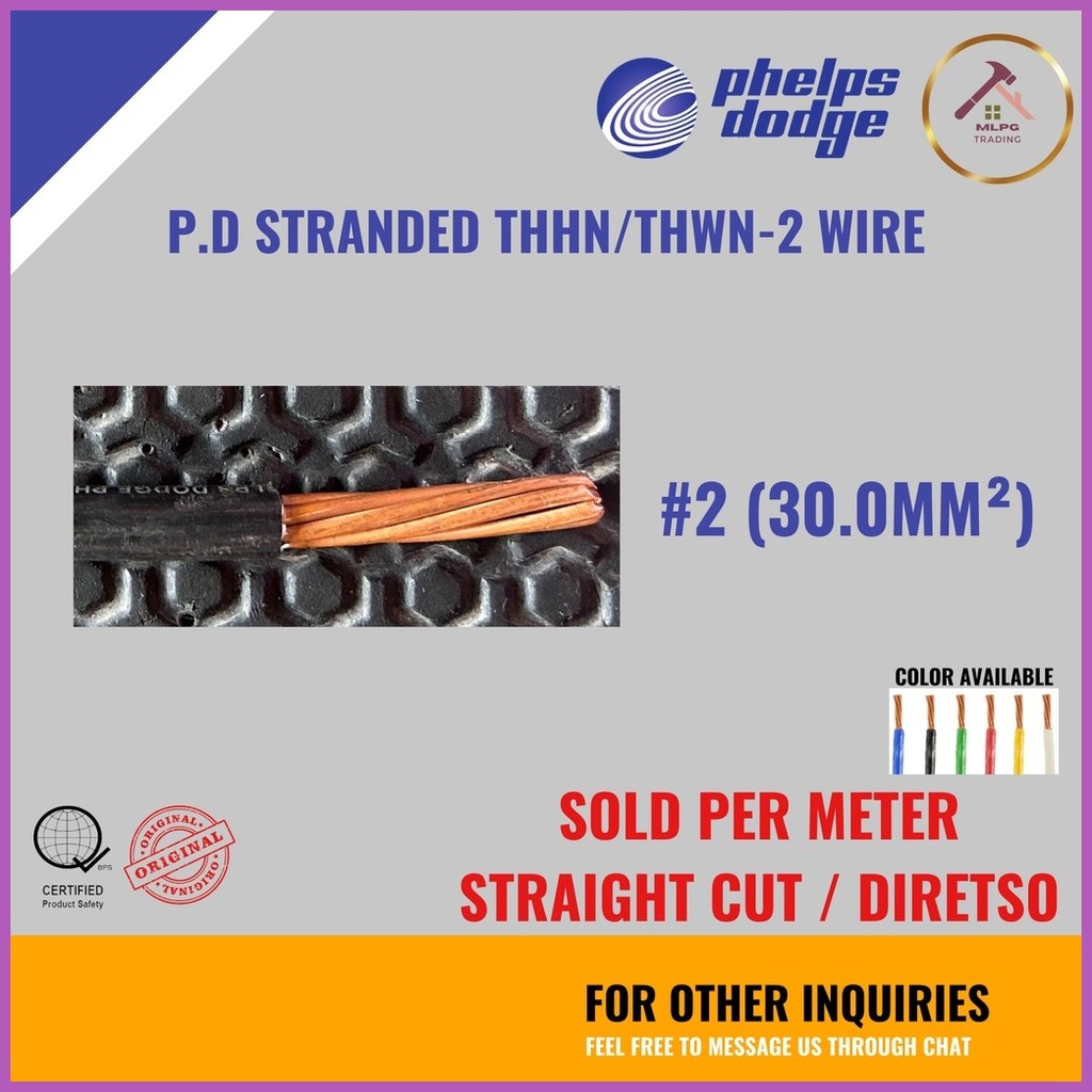 PER METER) Phelps Dodge PD THHN/THWN-2 (STRANDED WIRE) #2 (30.0mm²) | Shopee Philippines