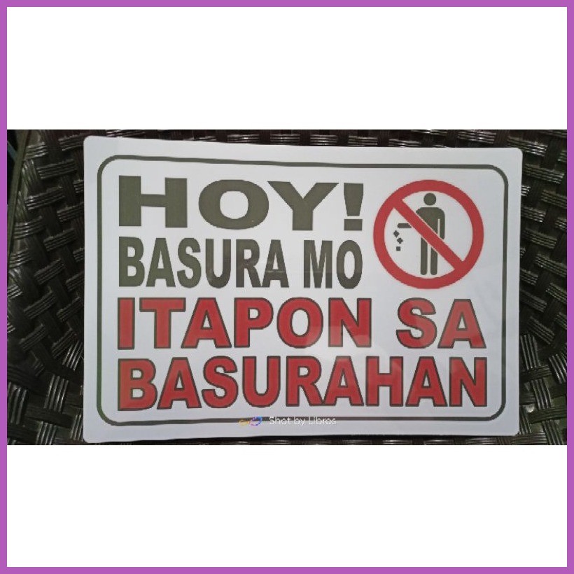 Basura mo Itapon sa Basurahan Signage A4 Size PVC (Hard Plastic ...