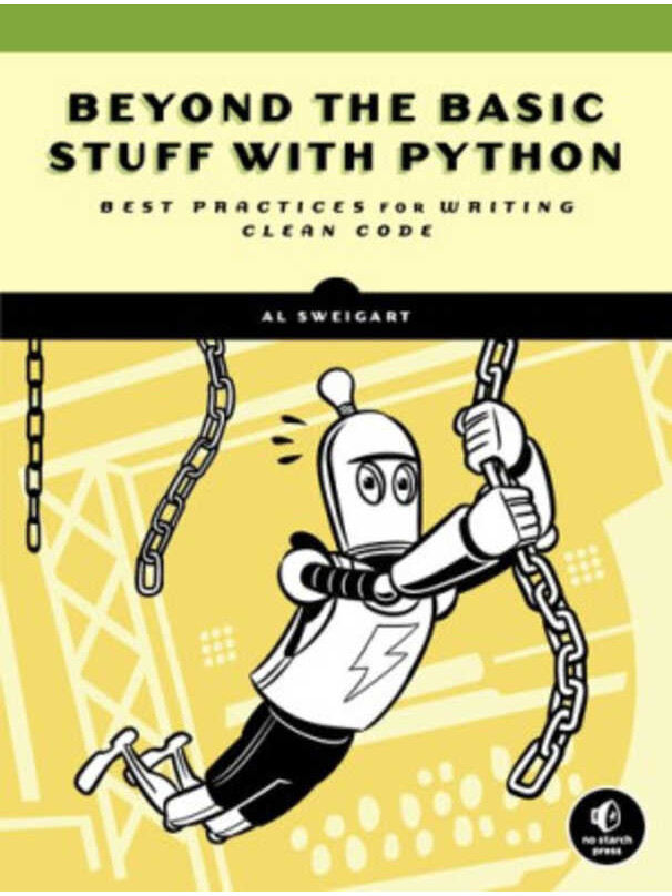 Beyond the Basic Stuff with Python: Best Practices for Writing Clean ...
