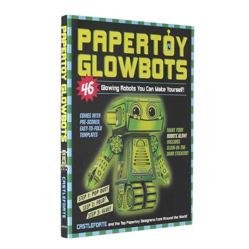 Original English version of Papertoy Glowbots: 46 Glowing Robots You ...