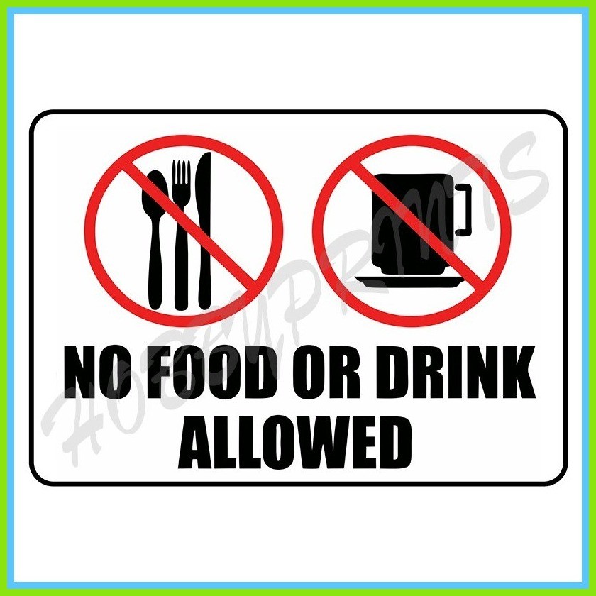 No Foods and Drinks Allowed Signage Laminated SIgn | Shopee Philippines