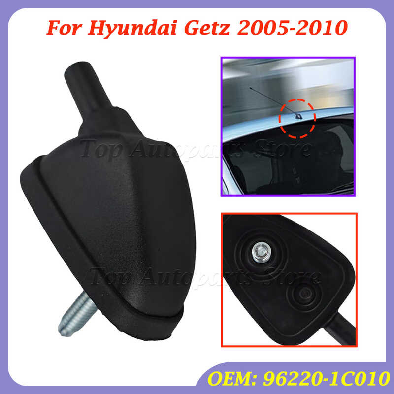 Car Roof Loop Antenna Base Assy Am/Fm 96220-1C010 For Hyundai Getz 2005 ...