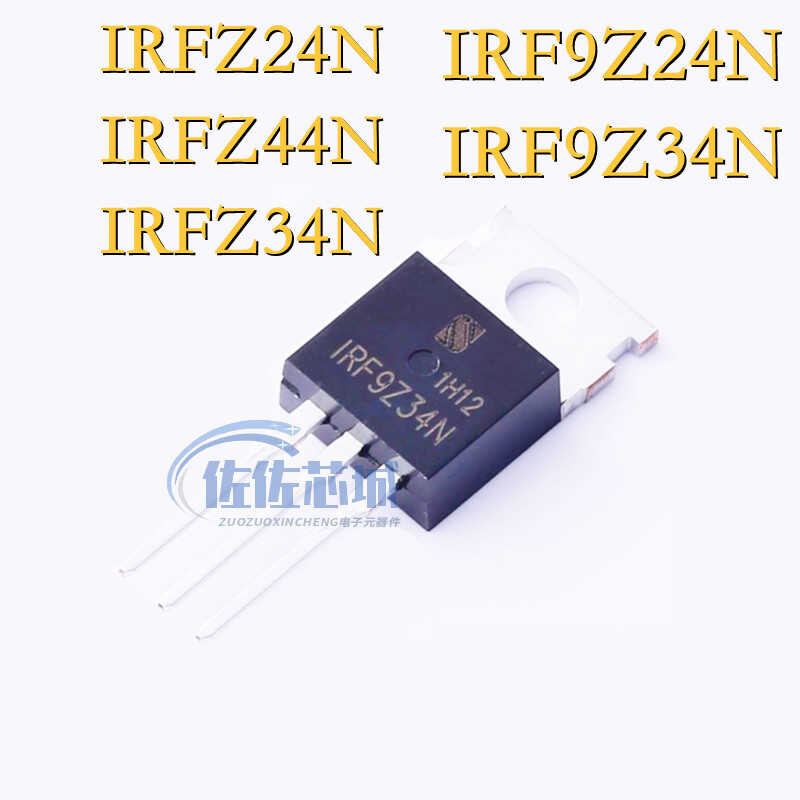 Bagong IRFZ44N Field Effect Transistor IRFZ24N IRF9Z24N IRF9Z34N TO-220 | Shopee Philippines