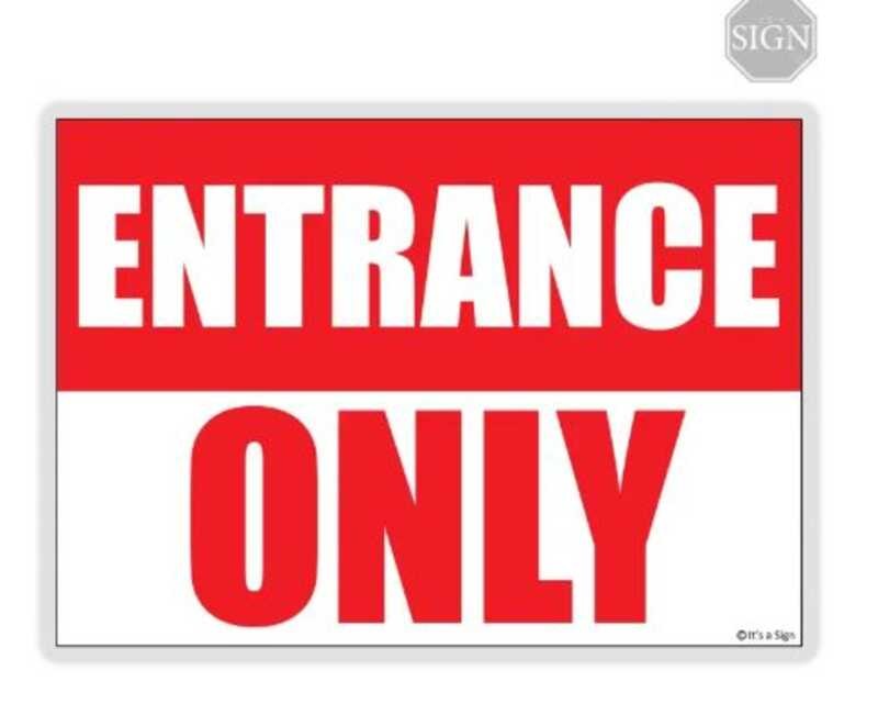 Entrance Exit Only Sign Laminated Signage - A4 Size | Shopee Philippines
