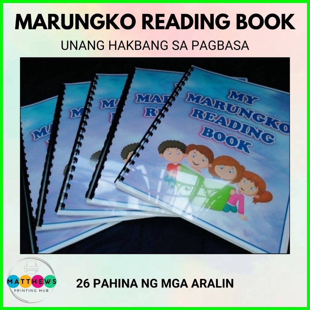 UNANG HAKBANG SA PAGBASA GAMIT ANG MARUNGKO (SIZE:SHORT) (27 Pages) Educational Learning Materia ...