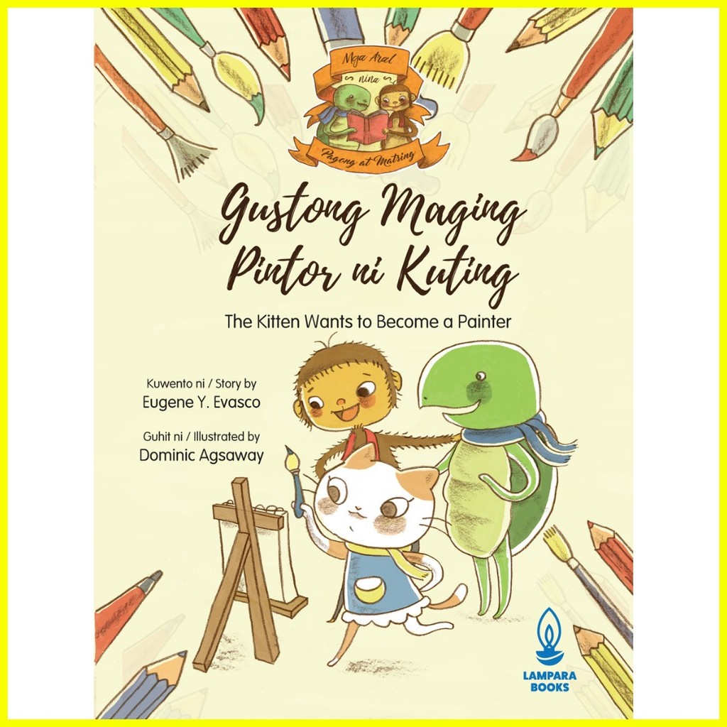 Mga Aral nina Pagong at Matsing - Gustong Maging Pintor ni Kuting ...