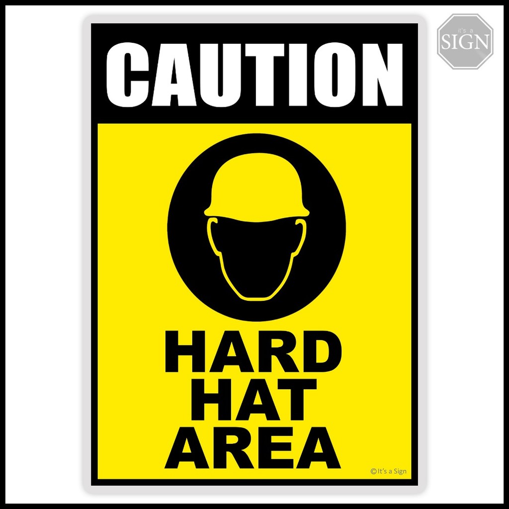Hard Hat Area Construction Sign - Laminated Signage - A4 / A3 Size ...