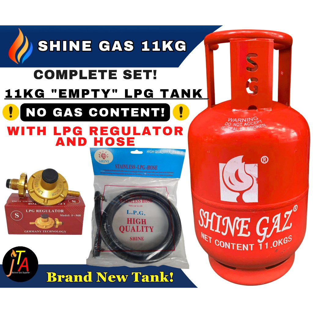 11KG LPG SHINE GAZ EMPTY LPG TANK with LPG REGULATOR AND HOSE (NO GAS ...