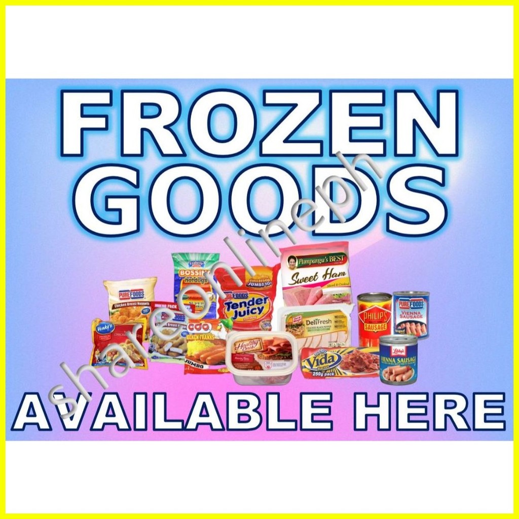 Frozen Goods Available Here Signage Store Signages Frozen Foods ...
