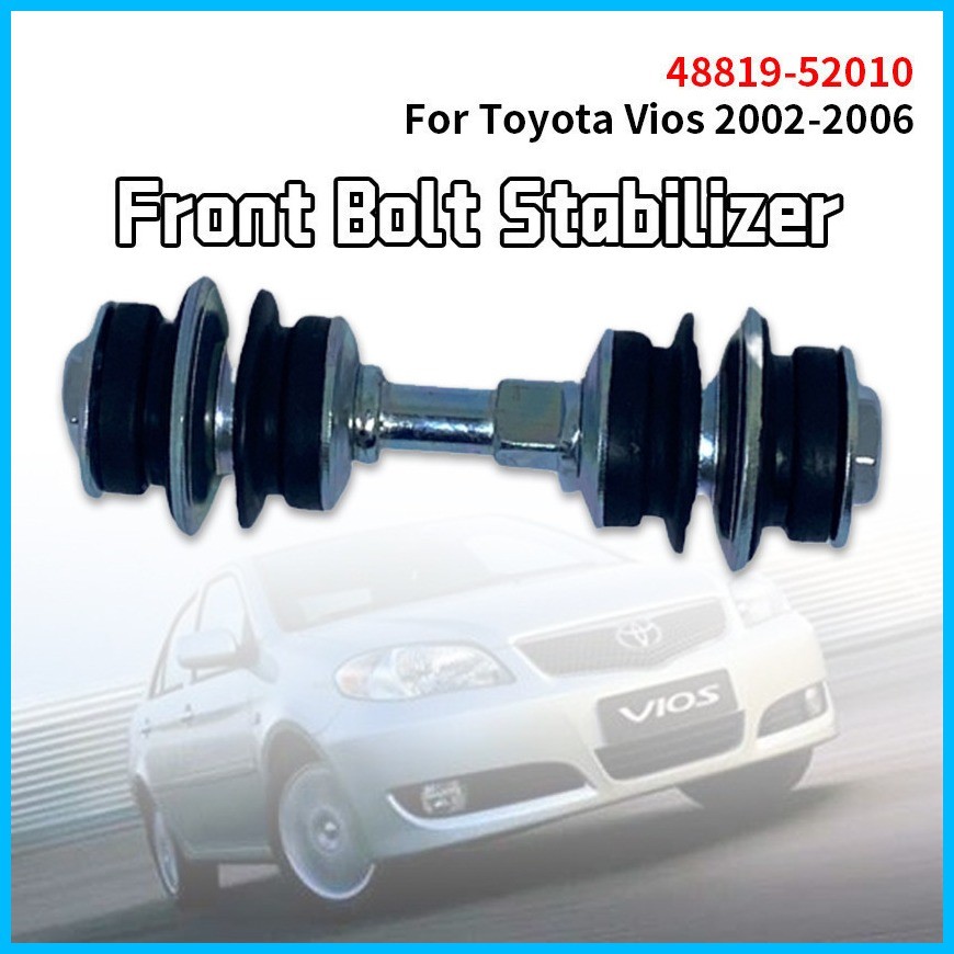 2Pcs Toyota Vios 2002-2006 Stabilizer Link Kit Car Parts Replacement ...