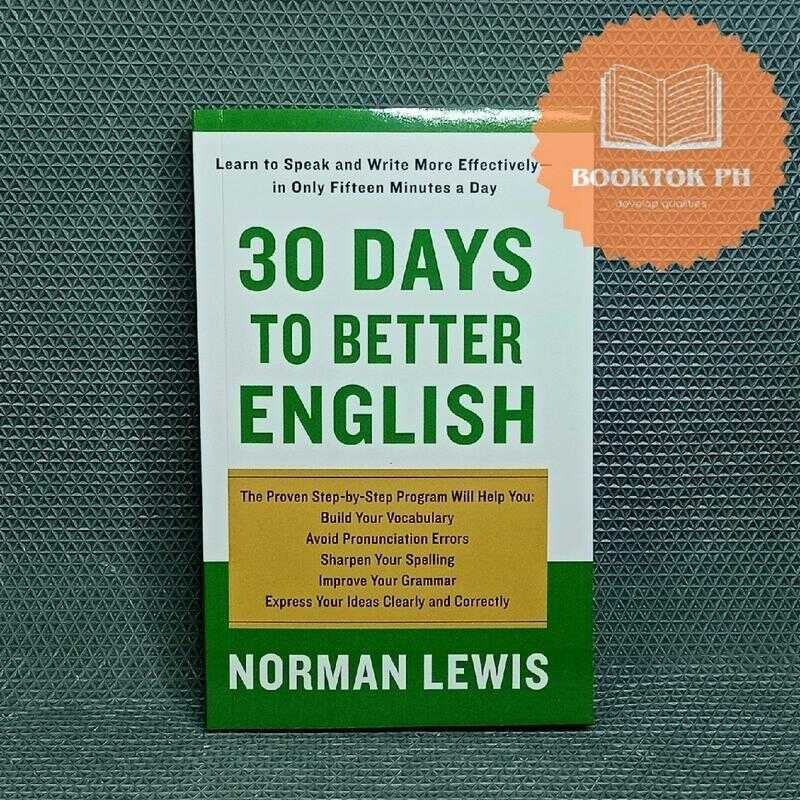 Thirty Days To Better English: Learn Speak And Write More Effectively ...