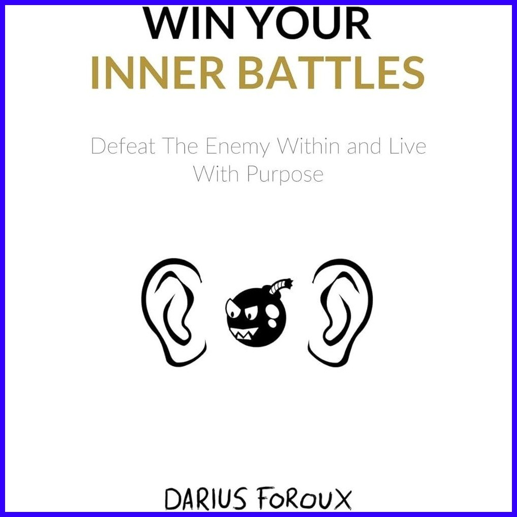 Win Your Inner Battles by Darius foroux | Shopee Philippines