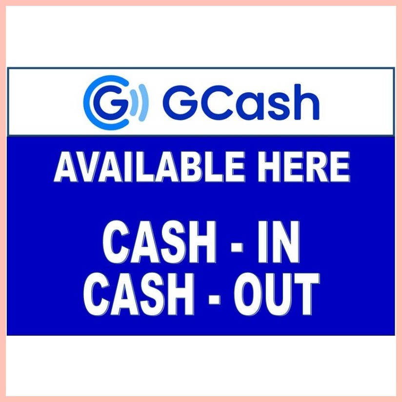 ⋙ Load and Gcash Signage Cash-In/Out Available Here in Sintra Board or ...