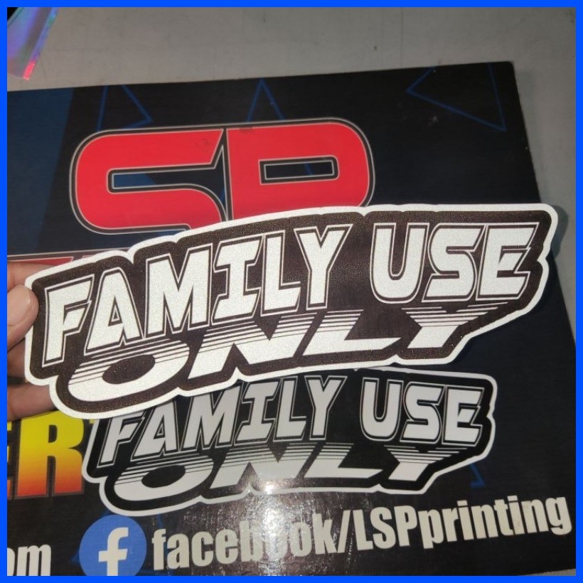 "FAMILY USE ONLY" CAR STICKER REFLECTORIZED / HOLOGRAM / VINYL GLOSSY ...