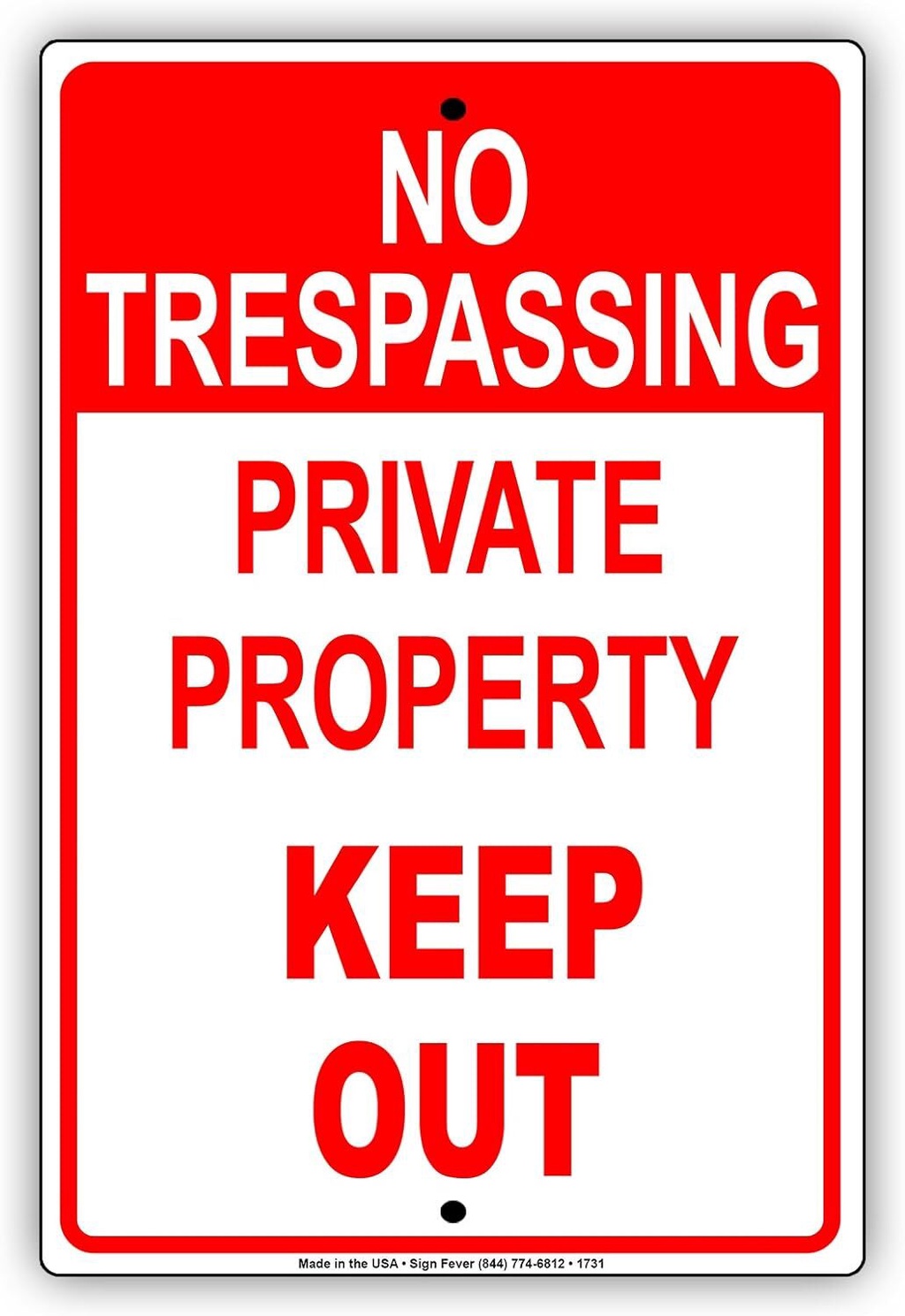 No Trespassing Private Property Keep Out Restriction Alert Caution 7931