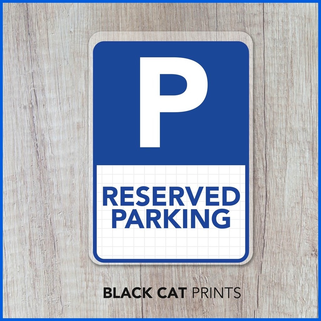 Reserved Parking Sign / Laminated Signage / Sign Board | Shopee Philippines