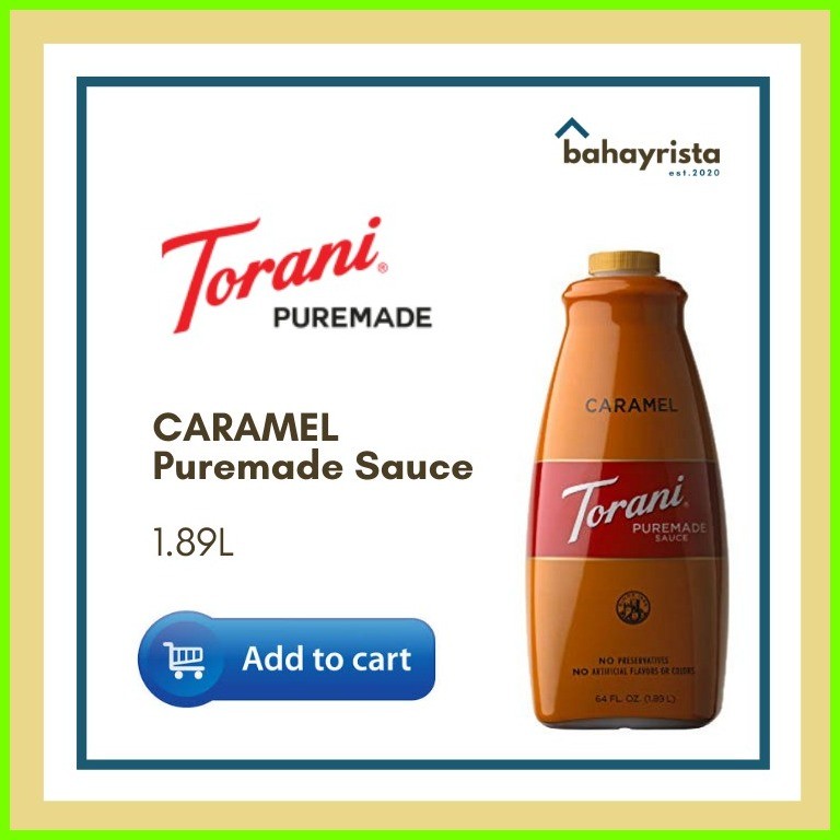 ♂ [ON HAND] Torani Puremade Caramel Sauce 1.89L (best by Sep 2025 ...