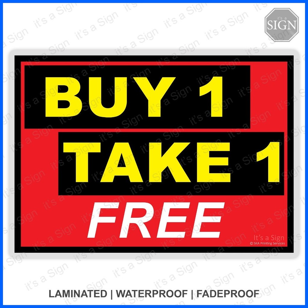 Buy 1 Take One Store Sign - Laminated Signage - A4/A3 Size | Shopee ...