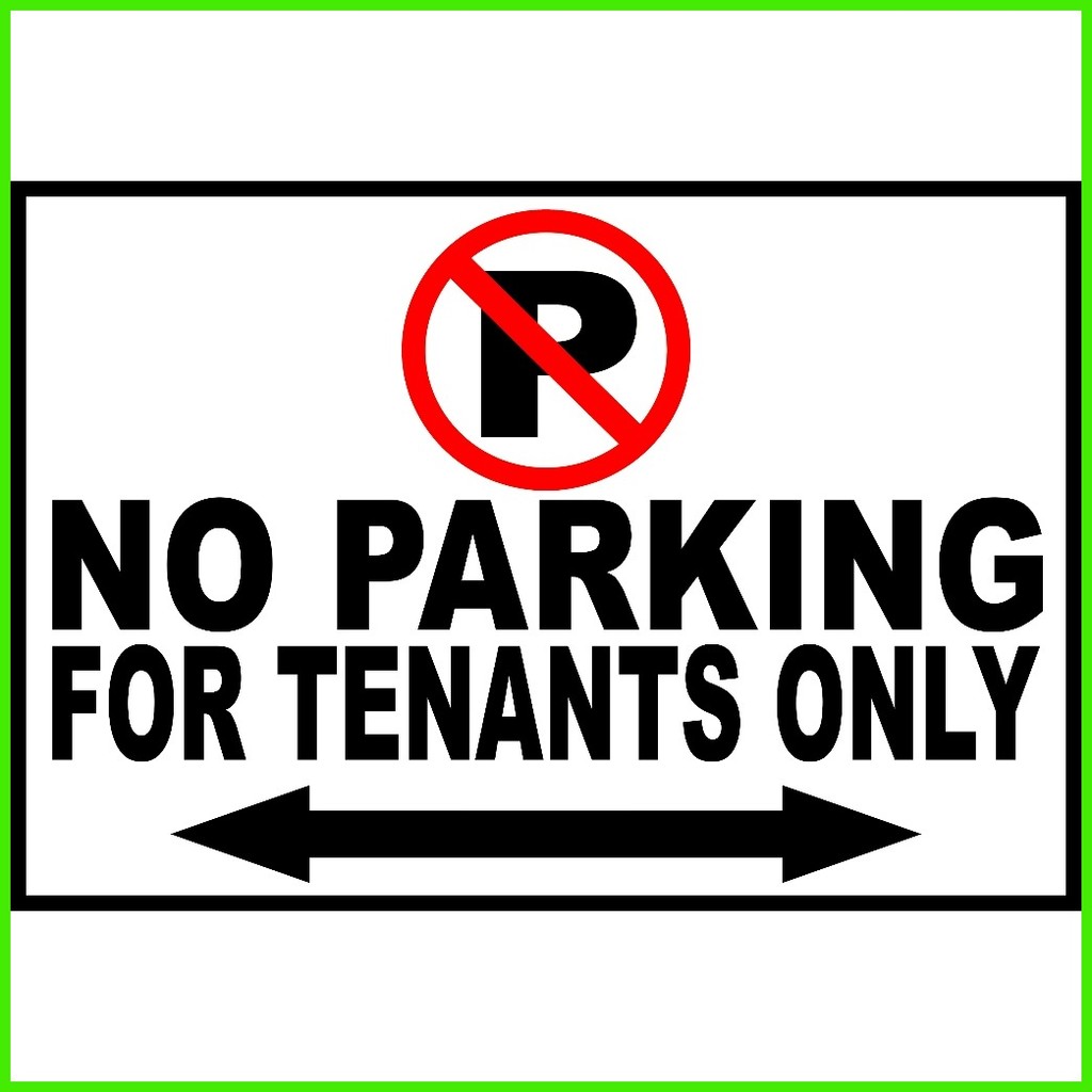 SIGN NO PARKING FOR TENANTS ONLY SIGNAGE PVC TYPE OR PLASTIC LAMINATED ...