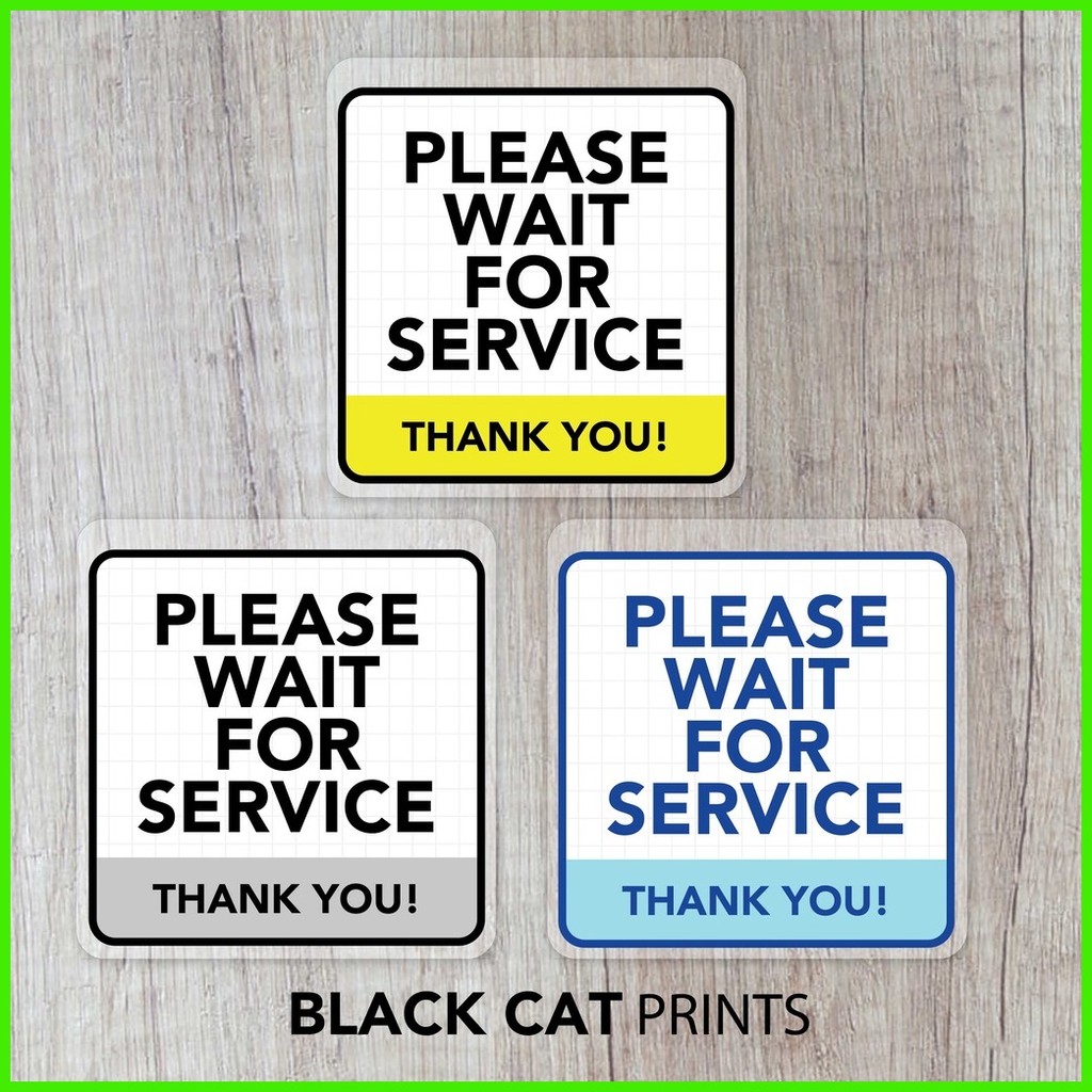 ♂ Break Time / Waiting Time / Next Window Next Counter Signs ...