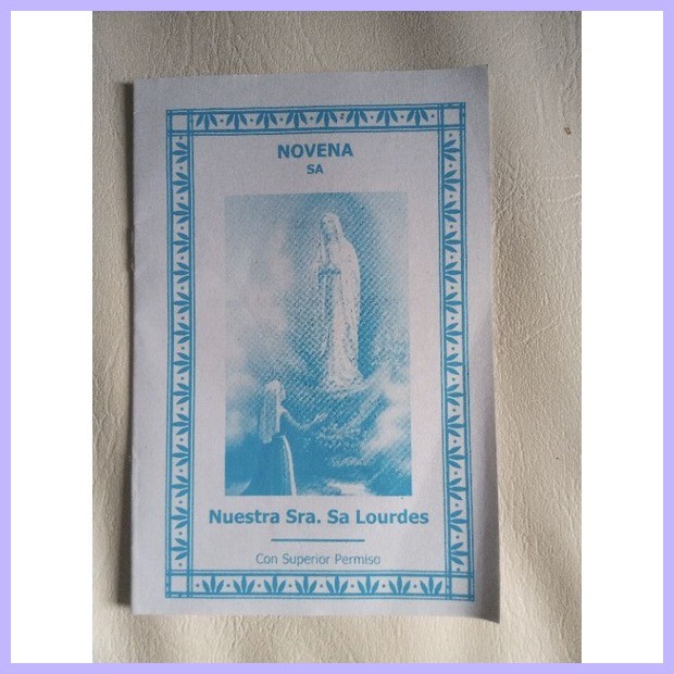 Novena Cebuano Birhen sa Lourdes Nuestra Señora sa Lourdes Novena ...