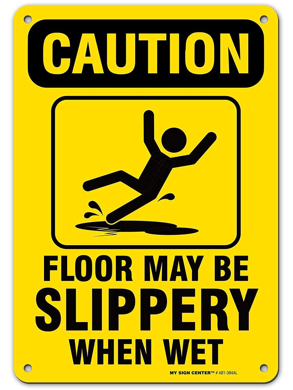 Caution Floor Sign Slippery When Wet ”” Industrial Grade Aluminum Easy ...