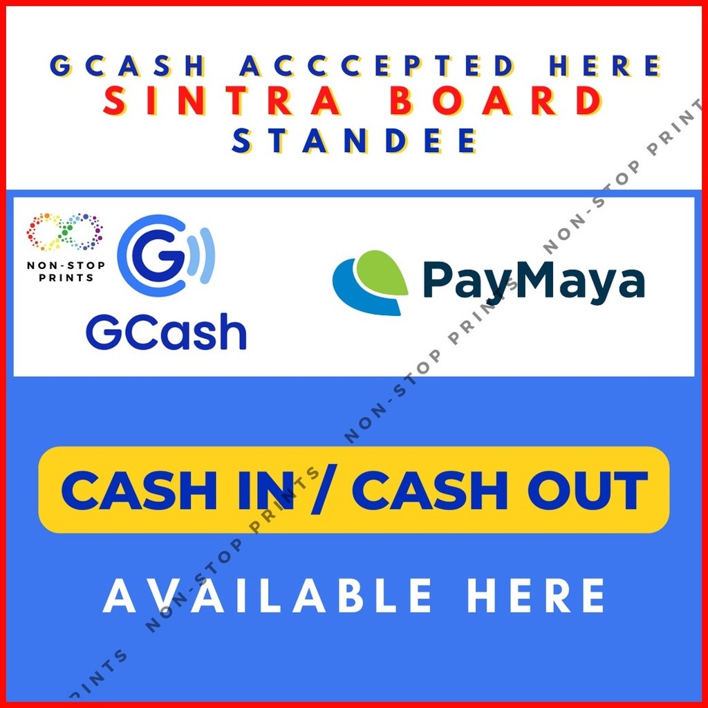 ☃ GCASH PAYMAYA SIGNAGE (CASH IN & CASH OUT SINTRABOARD) LOAD STANDEE ...