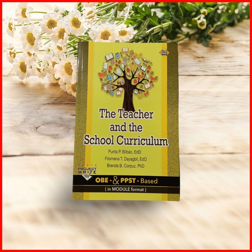♈ ๑ The Teacher and the School Curriculum OBE & PPST Based(in Module ...