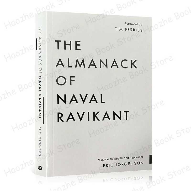 Almanack Ang Naval Ravikant: Isang Han Sa Biyograpiya Kasayaran Kali ...