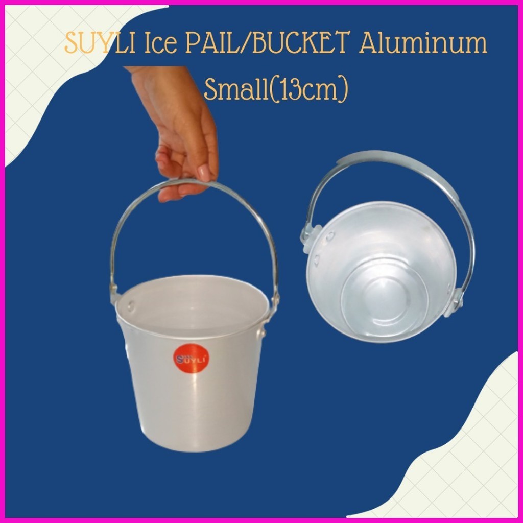 SUYLI Ice PAIL/BUCKET Aluminum Small(13cm) | Shopee Philippines