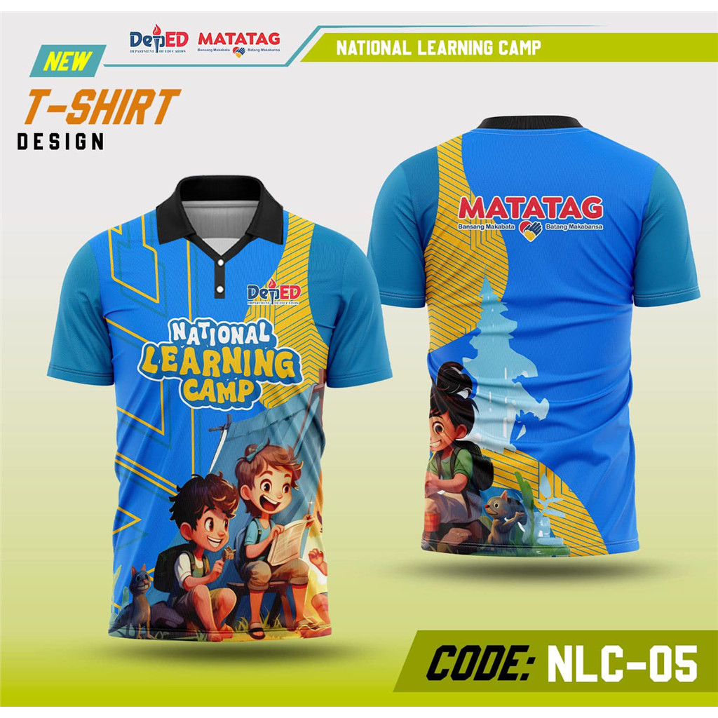 MATATAG UNIFORM SUBLIMATION BY CODE-NLC-03 NATIONAL LEARNING CAMP ...
