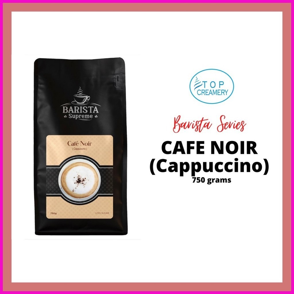 CAFE NOIR- CAPPUCCINO (BARISTA SUPREME POWDER) | Shopee Philippines