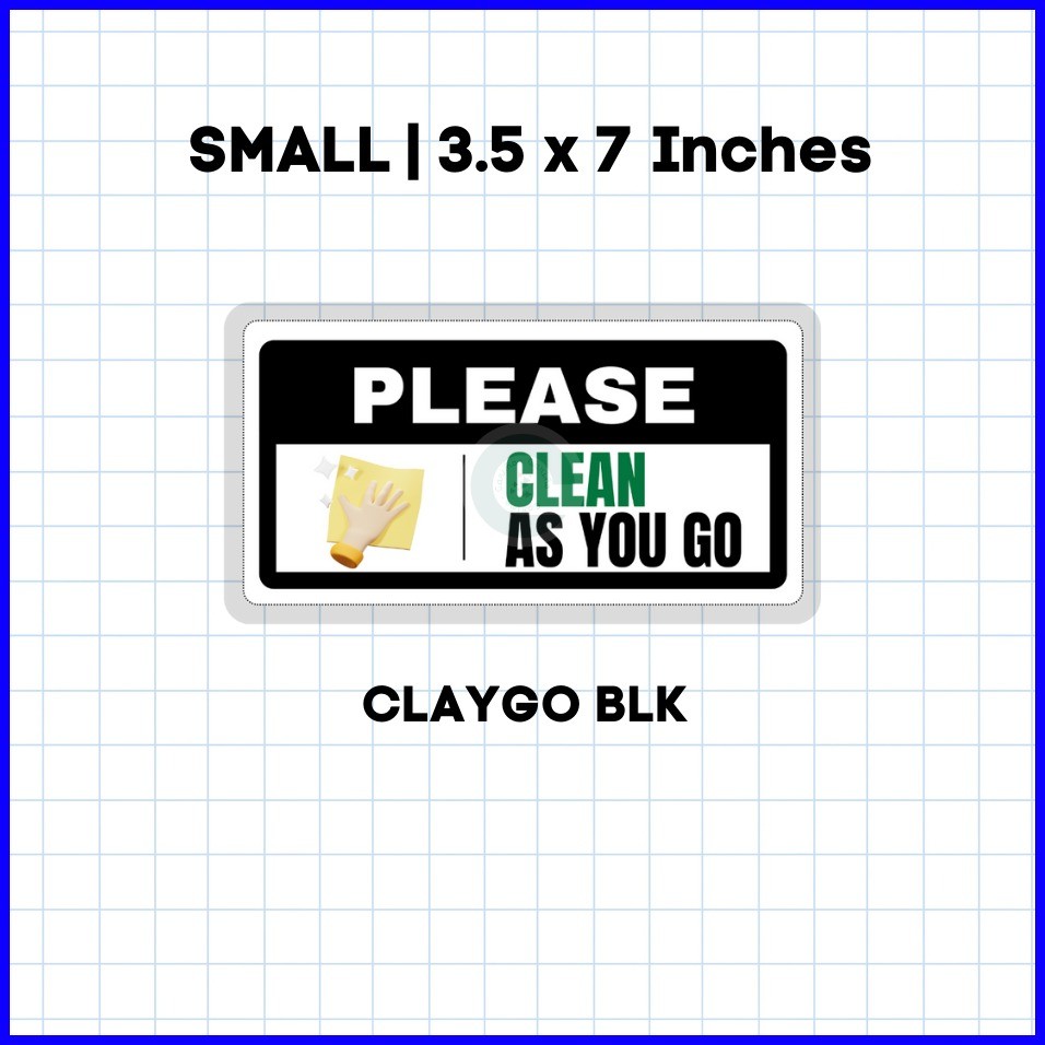 ☢ Laminated | Clean As You Go Signage | Claygo Signage | Shopee Philippines