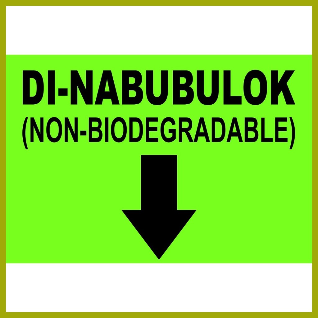 ↕ NABUBULOK AT DI NABUBULOK SIGN PVC Type or Plastic Laminated 250 gsm ...