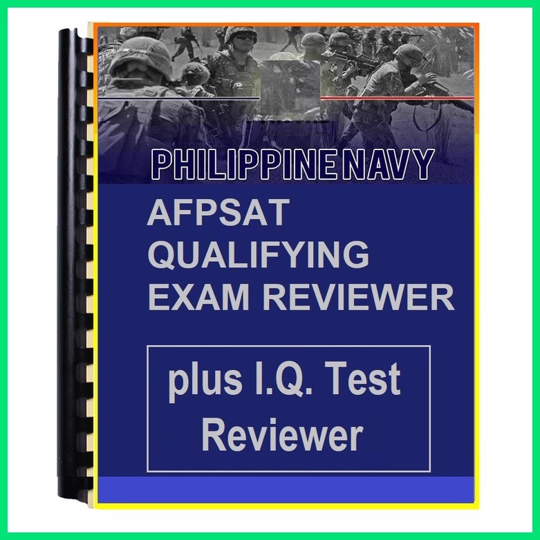 Philippine Navy AFPSAT Qualifying Exam Reviewer plus I.Q. Test Reviewer ...