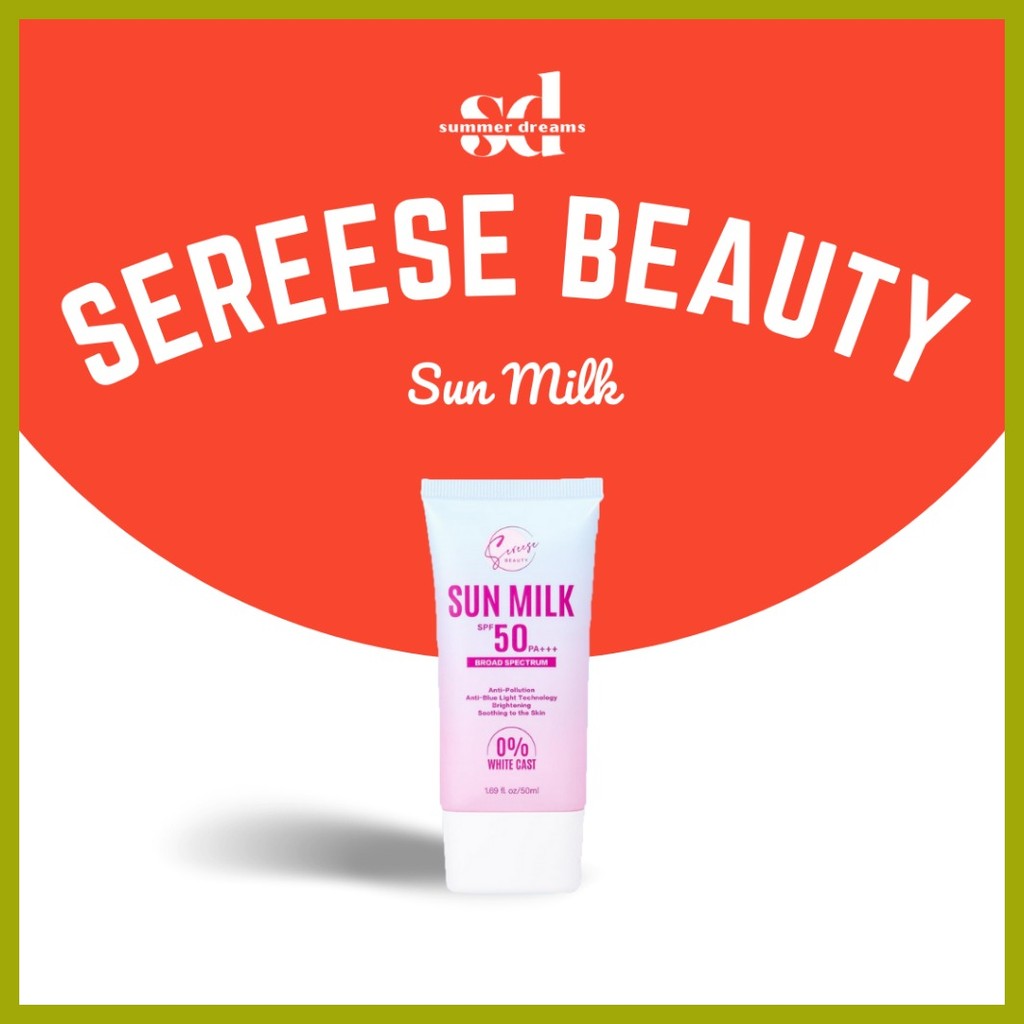① ∞ SEREESE BEAUTY SunMilk Sun Milk Sunscreen Spf 50 | Shopee Philippines