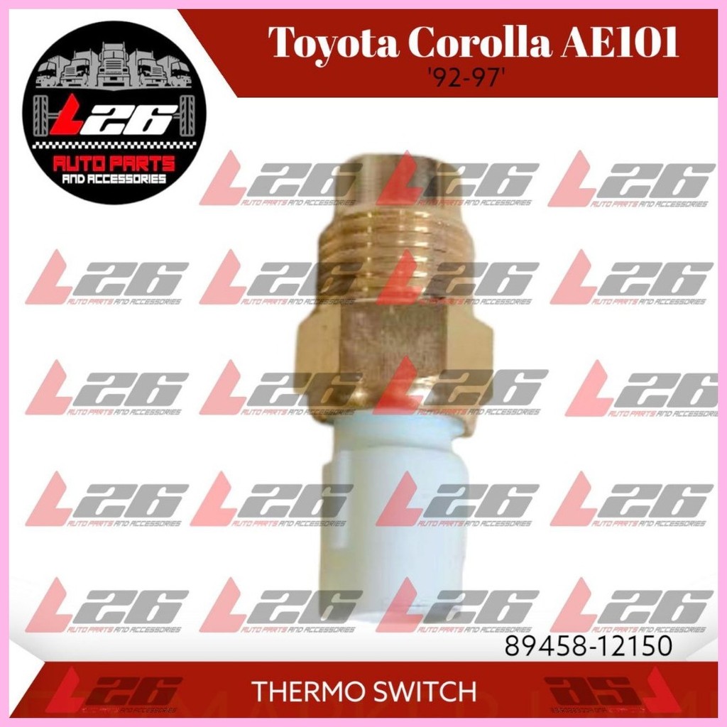 Θ ﹊ 1PIECE Toyota Corolla AE101 THERMO SWITCH SENSOR 1992-1997 89428 ...