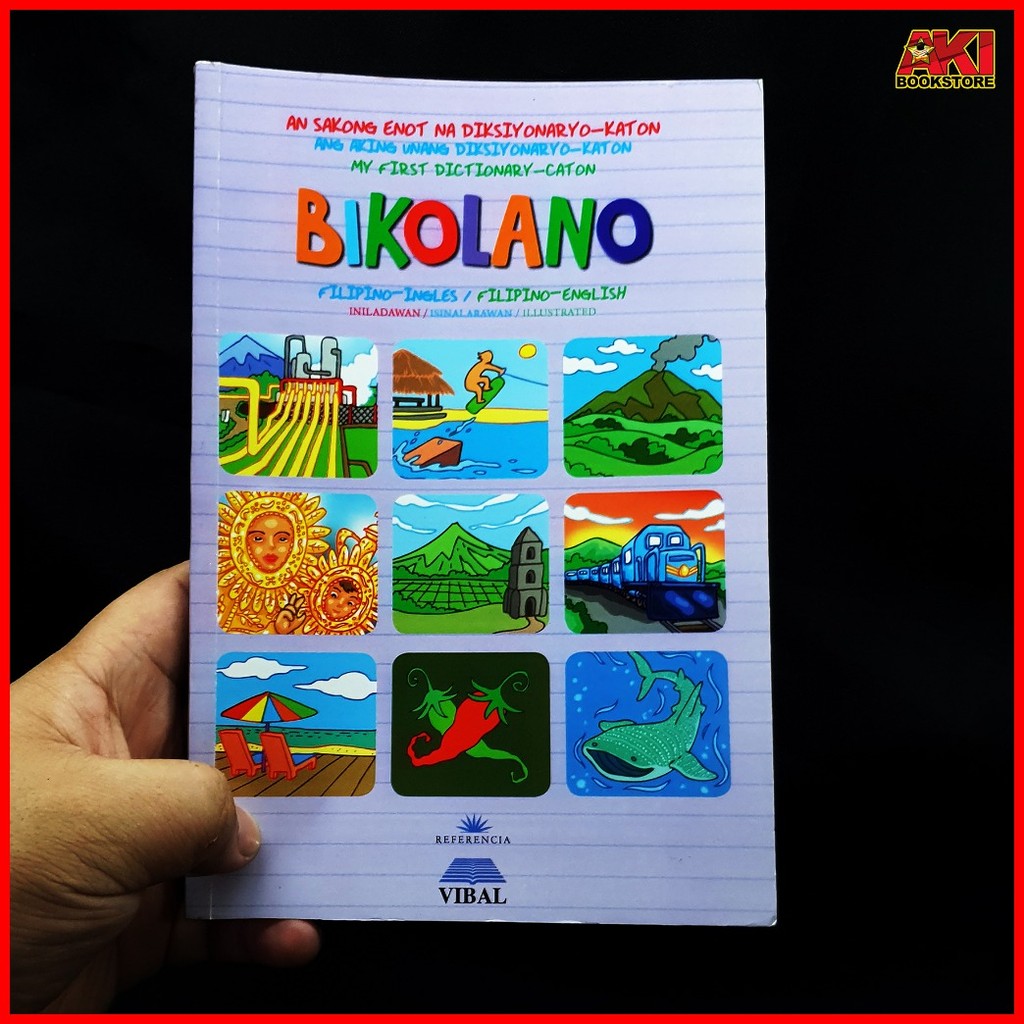 AUTHENTIC BIKOLANO Filipino-Ingles: Ang Aking Unang Diksyonaryo-Katon ...