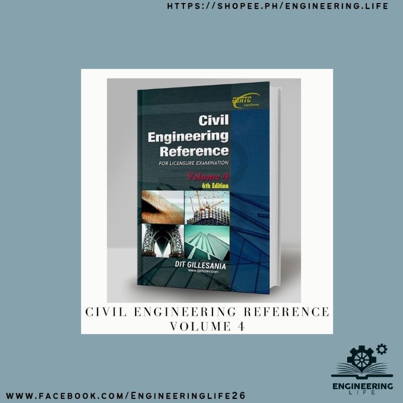 Civil Engineering Reference Volume 4, 6th Edition (CE BOARD EXAM ...