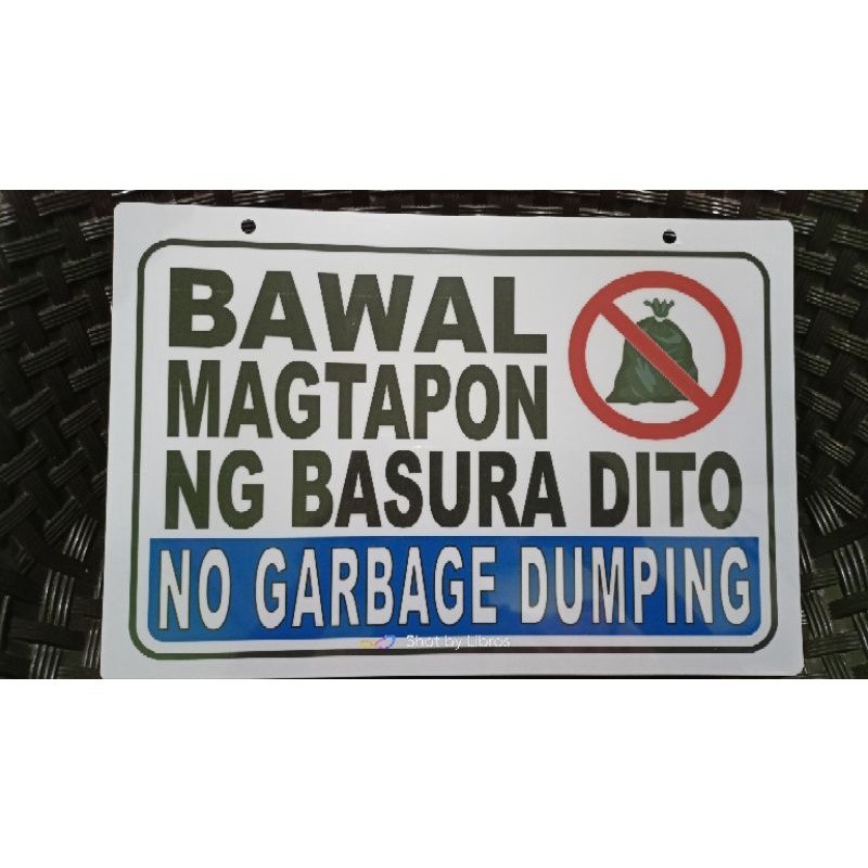 Bawal Magtapon ng Basura Dito No Garbage Dumping BLUE Signage A4 Size ...