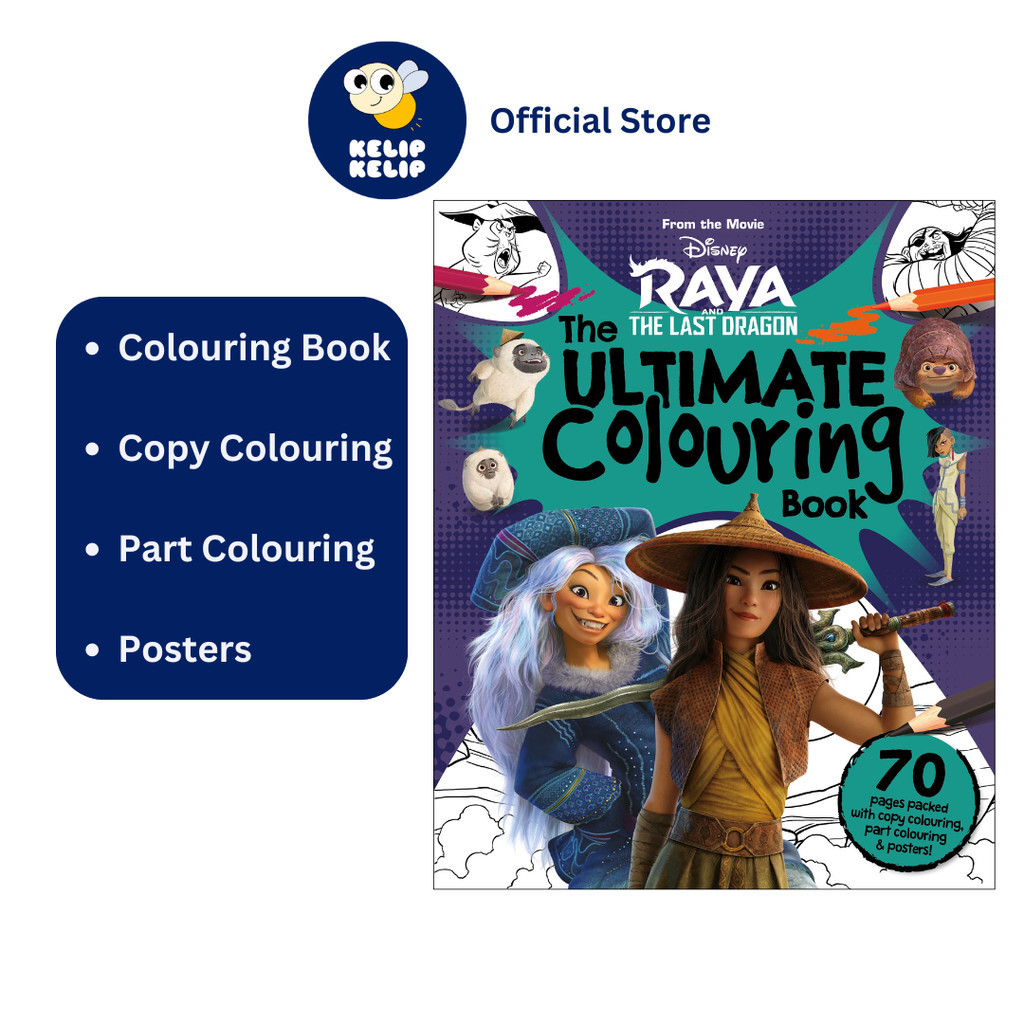 Disney Raya & The Last Dragon The Ultimate Colouring Book With 72 Fun ...