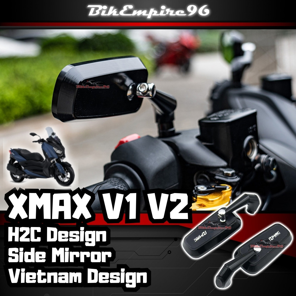 Xmax V1 V2 H2C Design Universal Motorcycle Side Mirror Vietnam Design ...