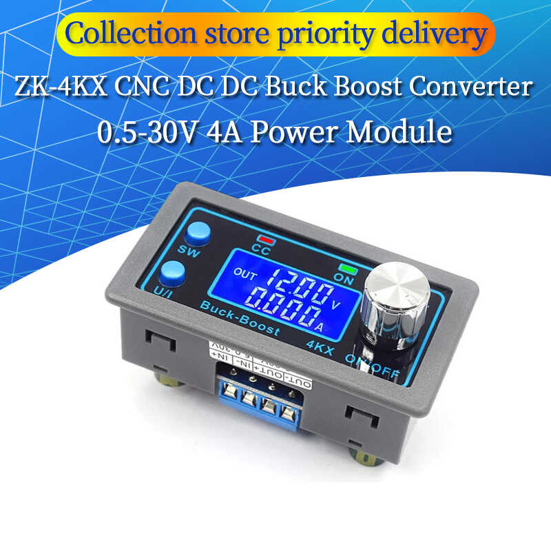 CNC Zk-4Kx DC Buck Boost Converter CC CV 0.5-30V 4A Power Module Adjustable Regulated Powe ...