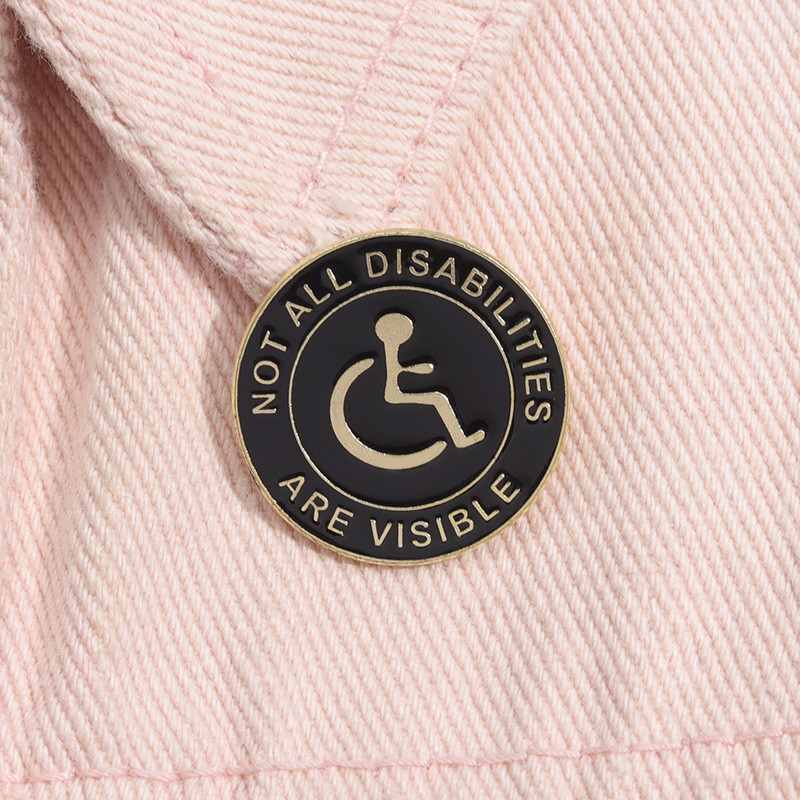 Not All Disabilities Are Visible Brooch Pin Chronic Illness Disability ...