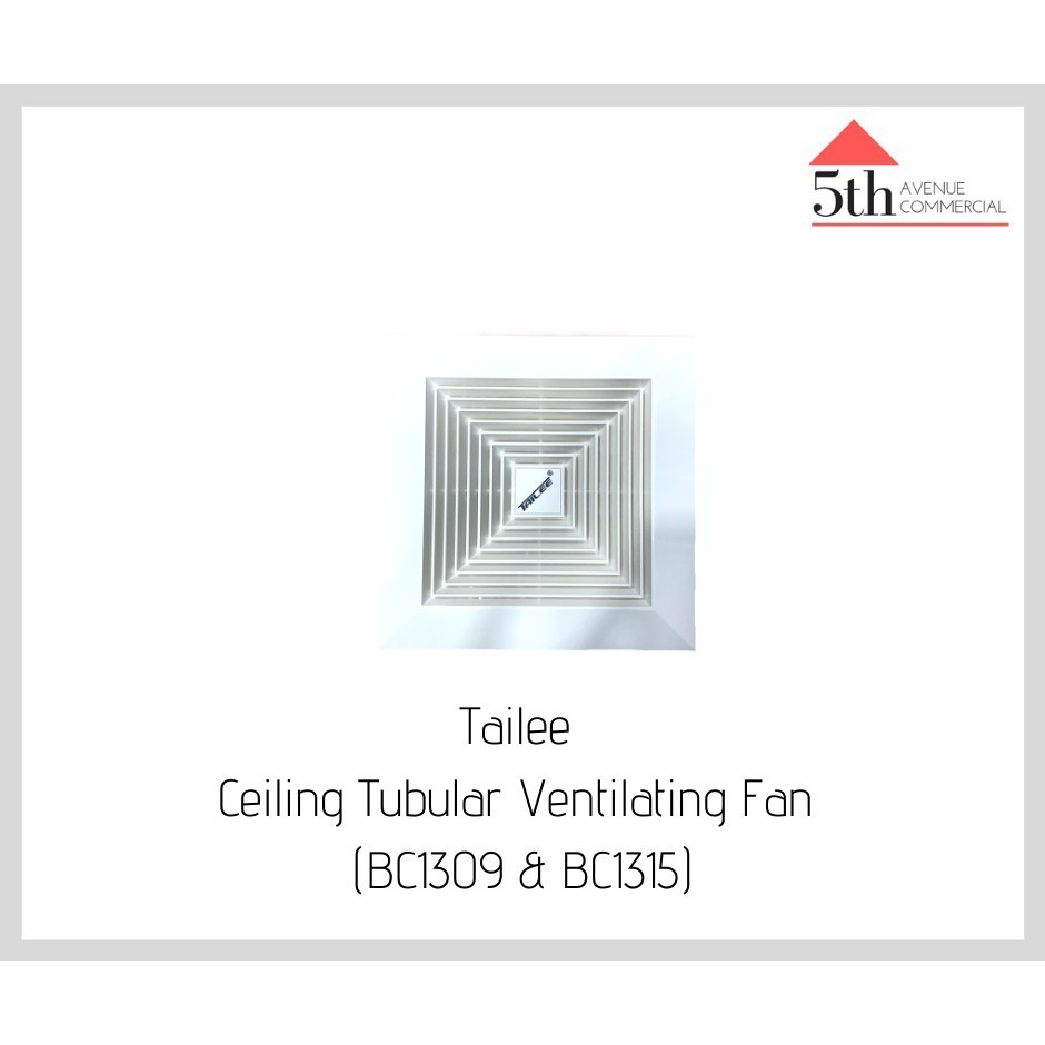 ∈ TAILEE Ceiling Tubular Ventilating Fan (BC1309 & BC1315) | Shopee ...