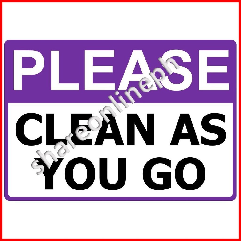 Laminated Signages | Clean As You Go | Signage | Clean Signages | Clean ...