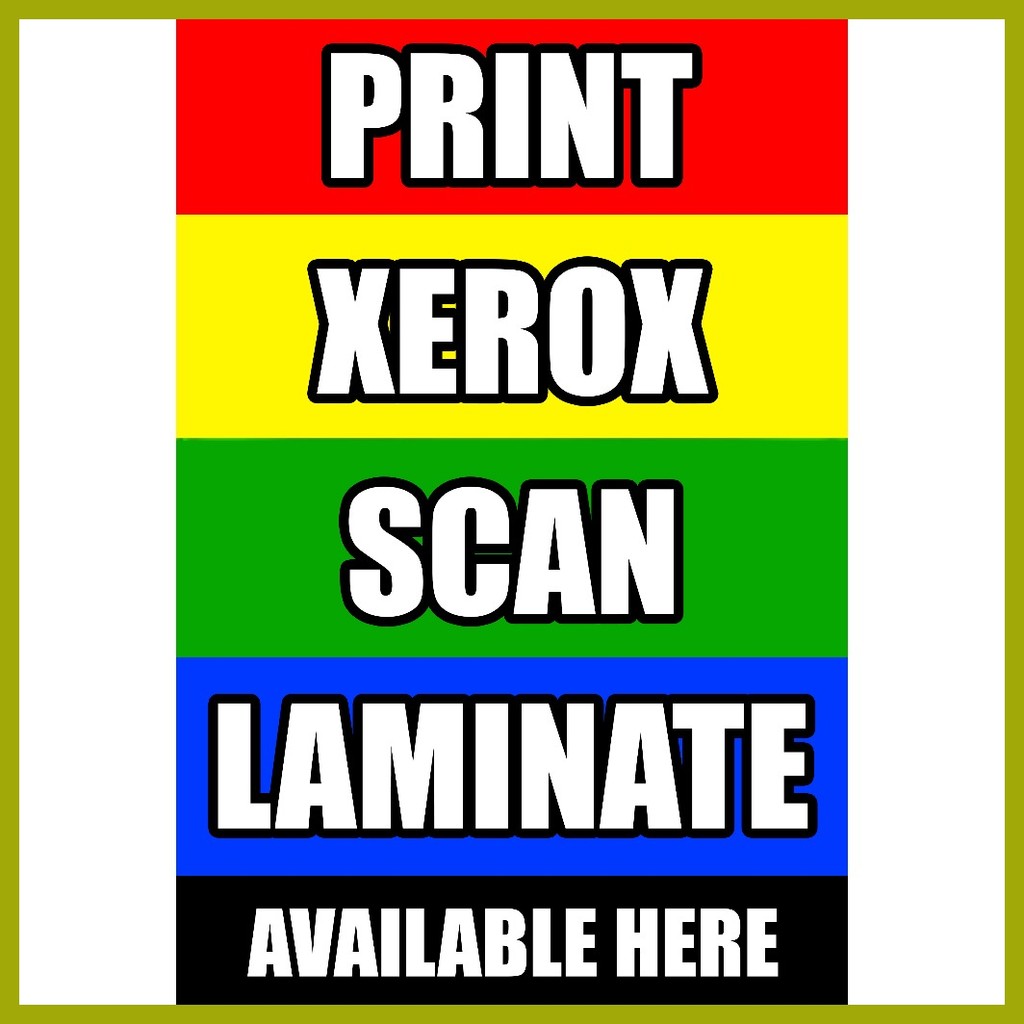SIGN PRINT XEROX SCAN LAMINATE AVAILABLE HERE SIGNAGE PVC TYPE OR ...